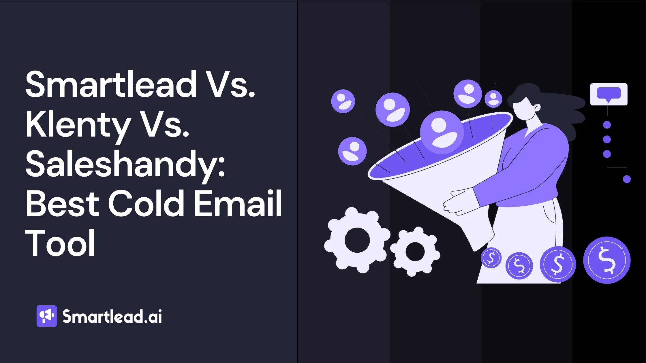 Smartlead vs Klenty vs Saleshandy Comparison